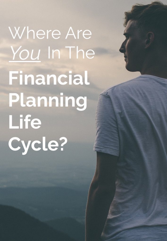 where-are-you-in-the-financial-planning-life-cycle-planeasy